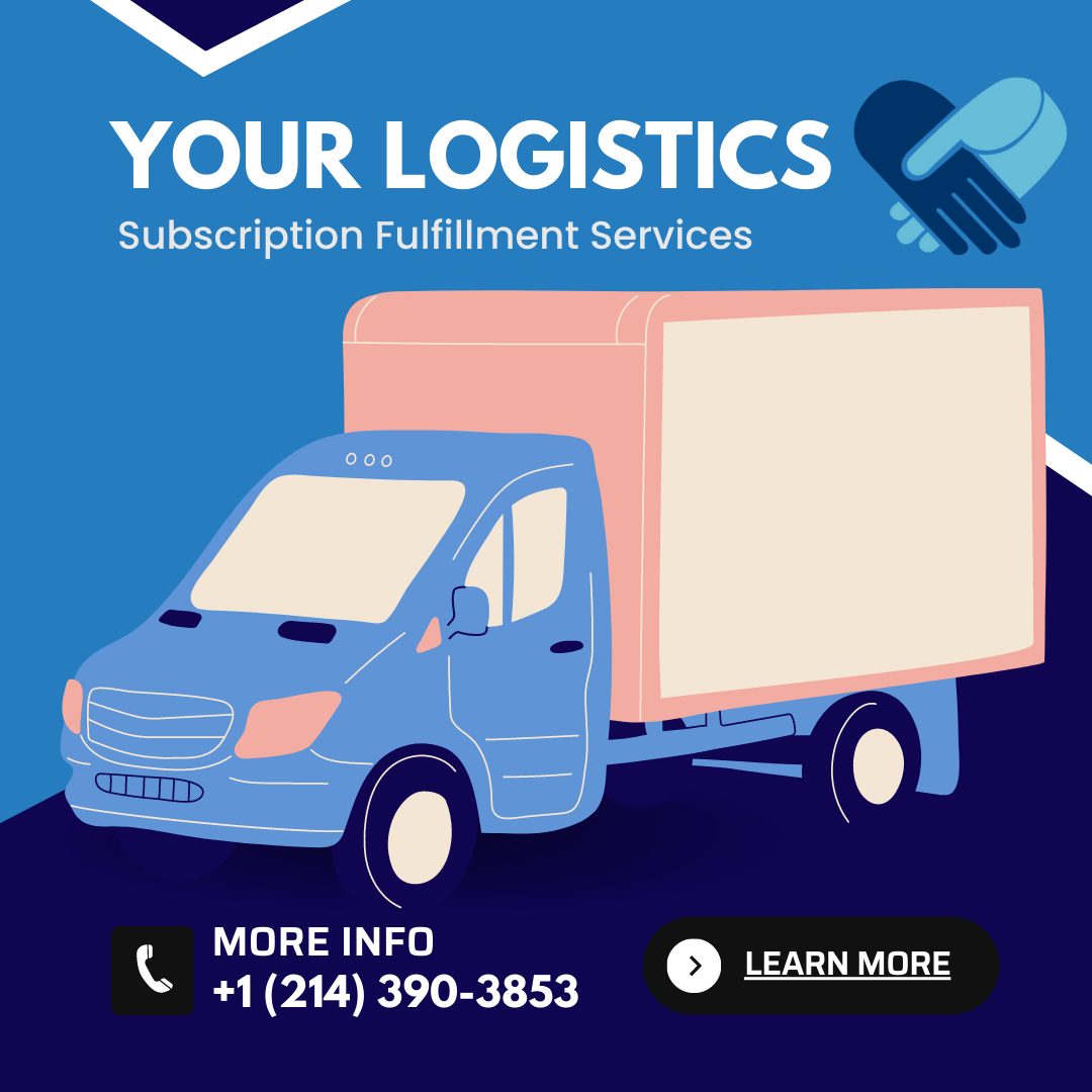 Your Logistics Corp Unveils Comprehensive Subscription Fulfillment Services Press Services