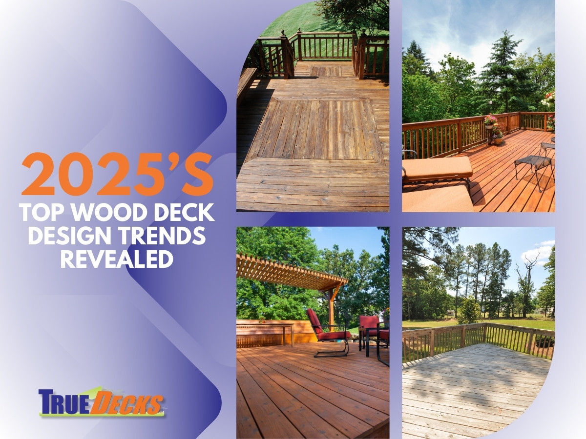 2025'S top wood deck design trends revealed by True Decks - WICZ